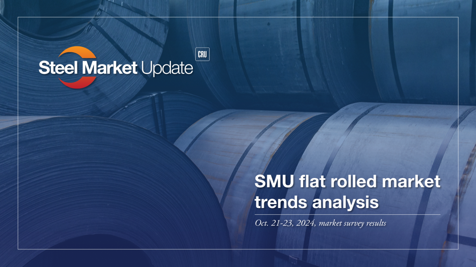 SMU market survey results now available - Steel Market Update